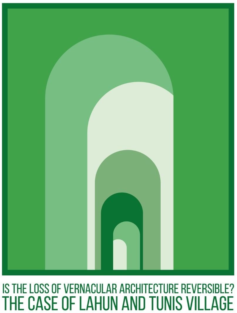 Is the loss of vernacular architecture reversible? The case of Lahun ...